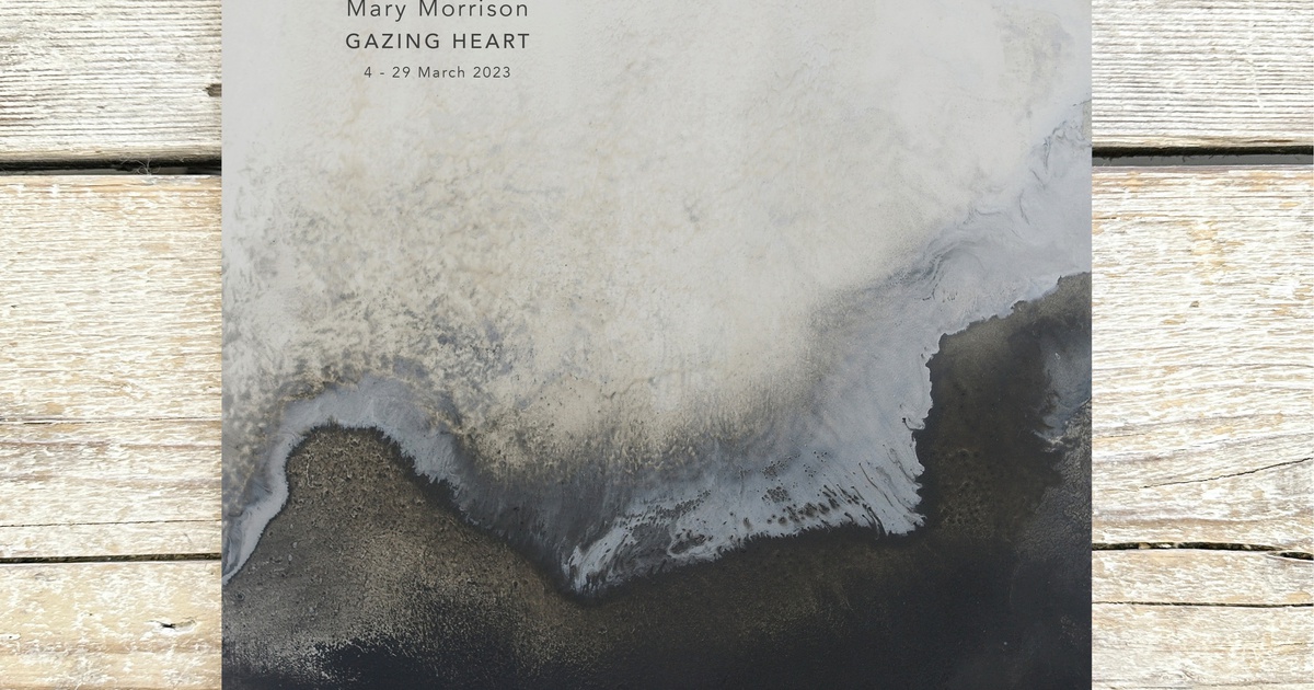 Mary Morrison | 4 - 29 March 2023 - Publications | &Gallery ...
